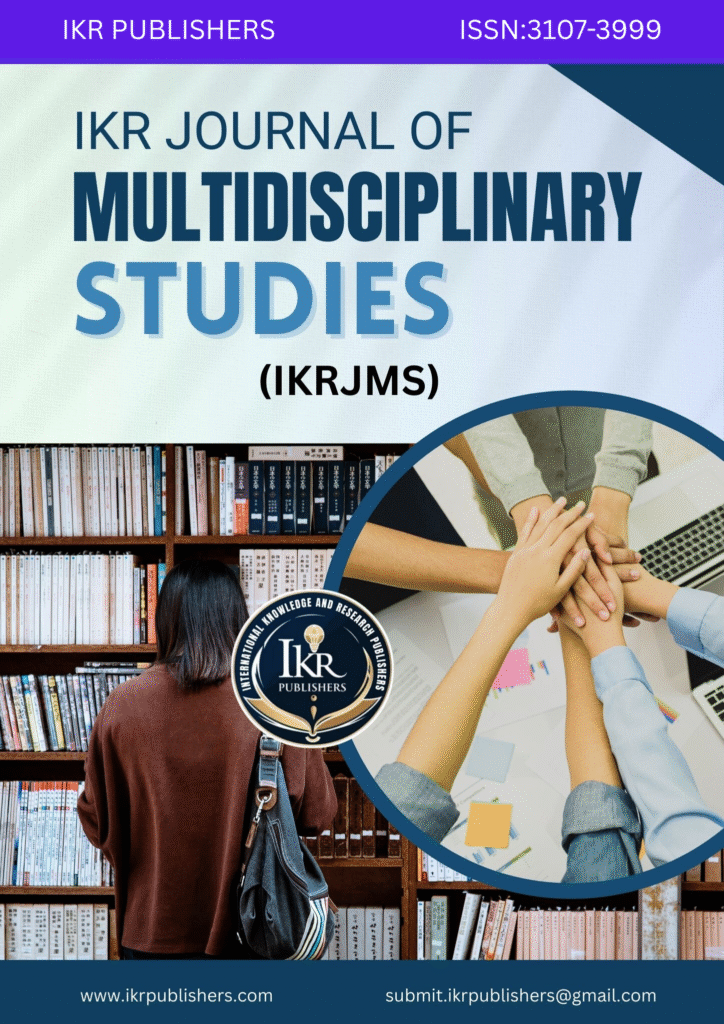 IKR Journal of Multidisciplinary Studies (IKRJMS) - IKR Publishers